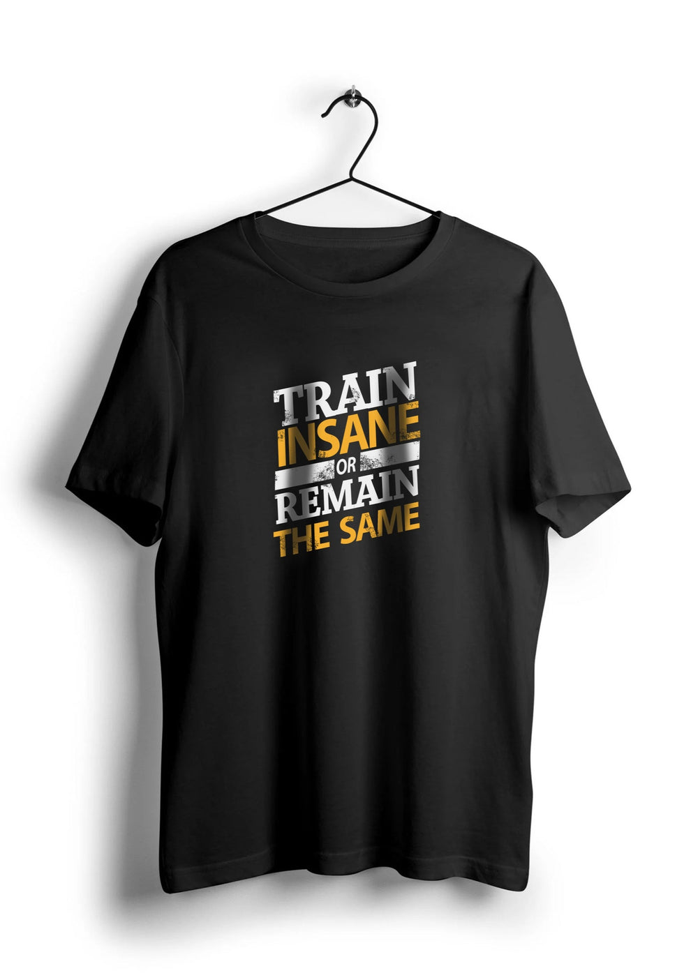 Train Insane Unisex Half Sleeve T-Shirt – The Pixel Fashion